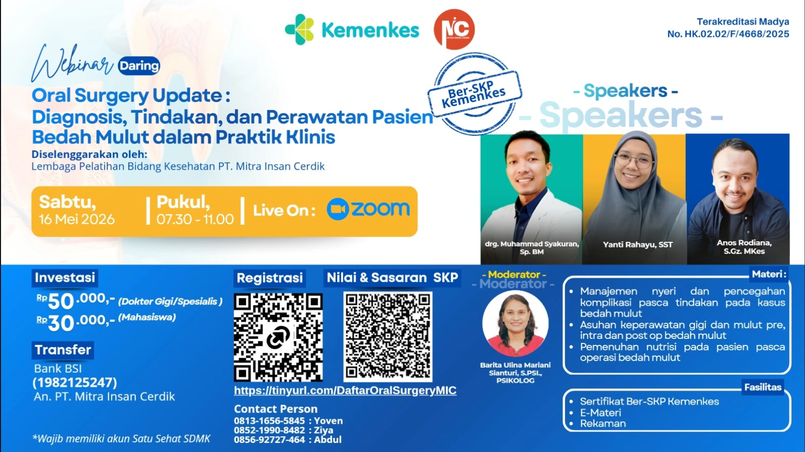 ORAL SURGERY : DIAGNOSIS, TINDAKAN, DAN PERAWATAN PASIEN BEDAH MULUT